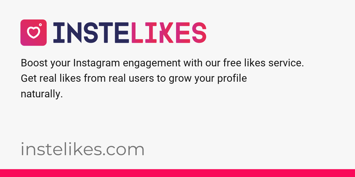 Get Free Likes on Instagram - InsteLikes
